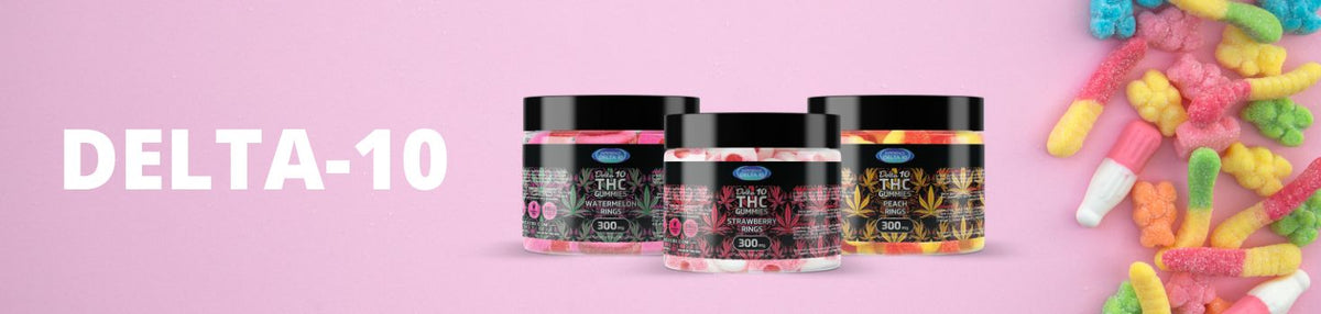 Delta 10 – Experience CBD